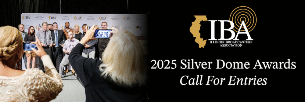 2025 IBA Professional Silver Dome Awards - Illinois Broadcasters ...